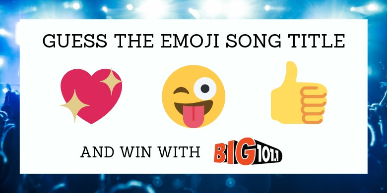 Emoji Song Titles | 101.1 Big FM