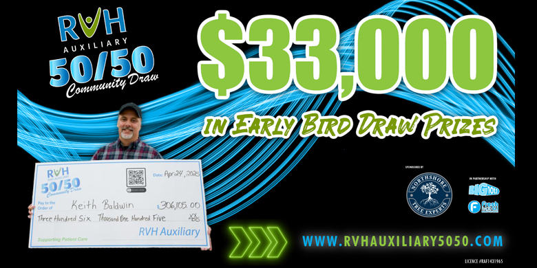 101.1 Big FM | RVH Auxiliary 50/50 Draw